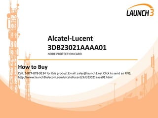 Alcatel-Lucent 3DB23021AAAA01 | PPTX