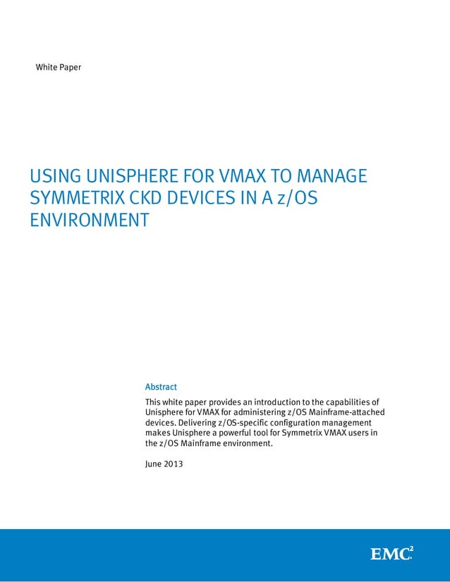 Using Unisphere for VMAX to Manage CKD Devices in zOS | PDF