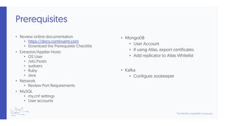 Training Slides: 352 - Tungsten Replicator for MongoDB & Kafka | PPT