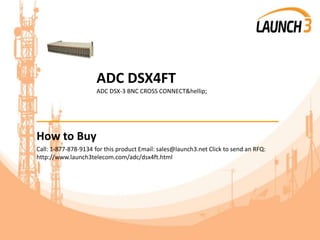 ADC DSX4FT | PPT