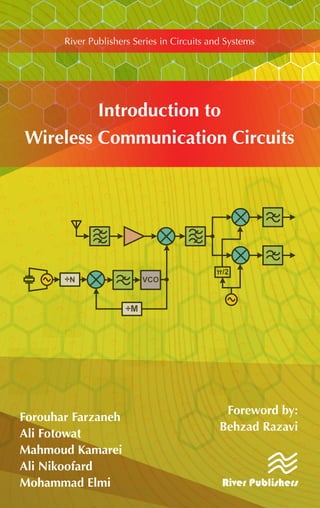 Introduction To Wireless Communication Circuits Forouhar Farzaneh | PDF