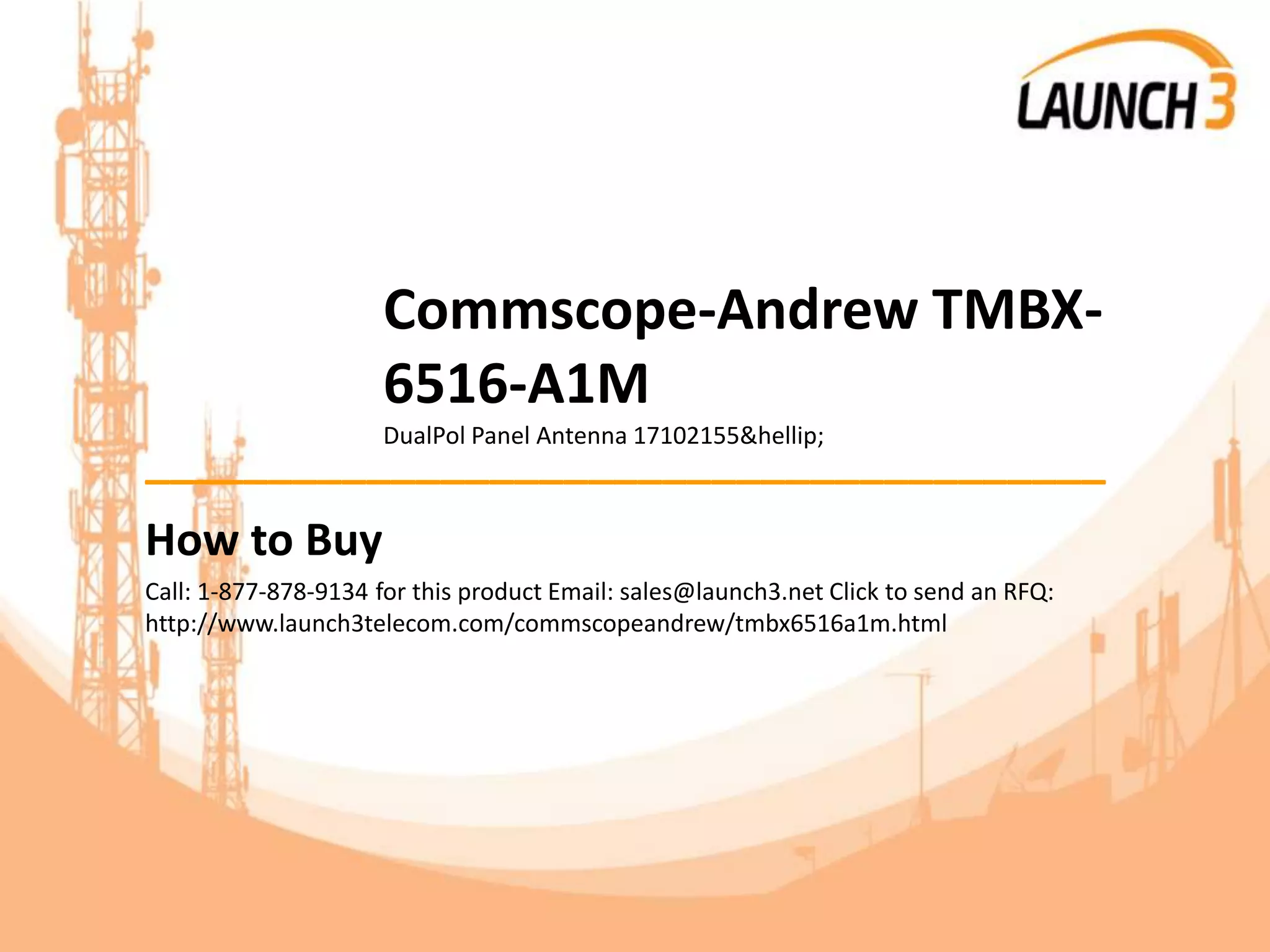 Commscope-Andrew TMBX-6516-A1M | PPTX