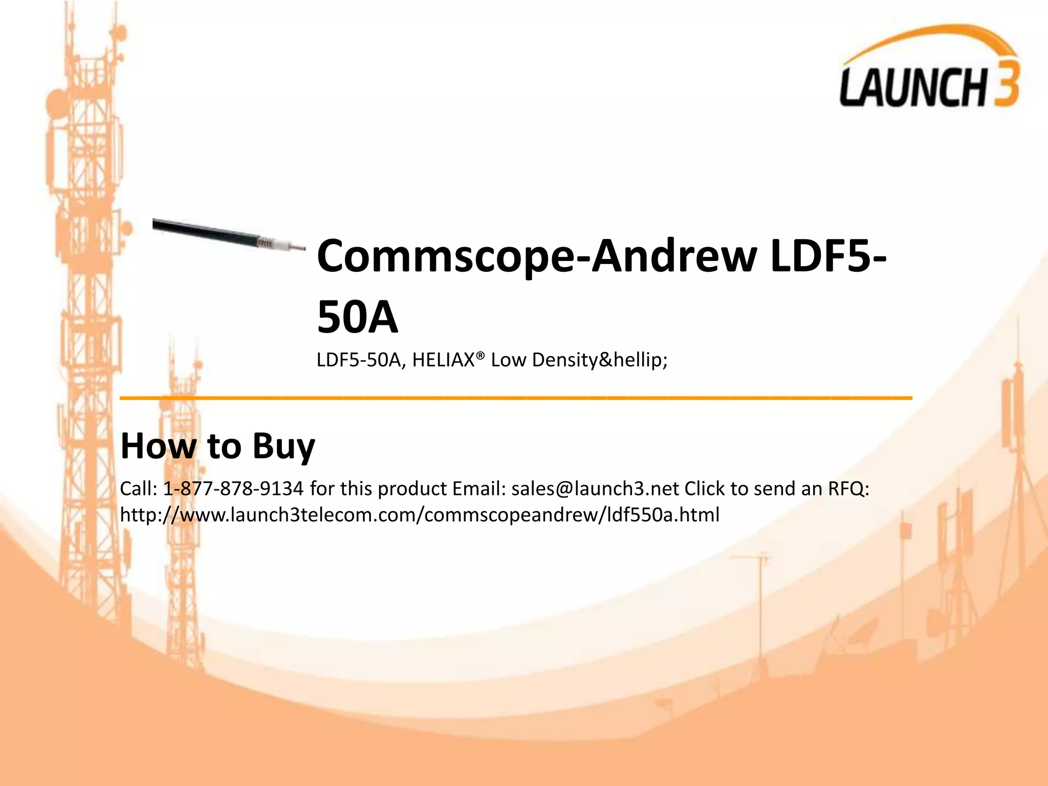 Commscope-Andrew LDF5-50A | PPTX