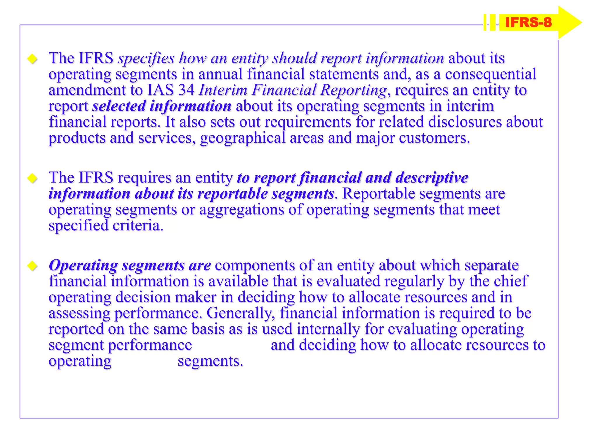 35699689-IFRS-Presentation-Ppt.ppt | Stocks and Bonds | Personal Investing