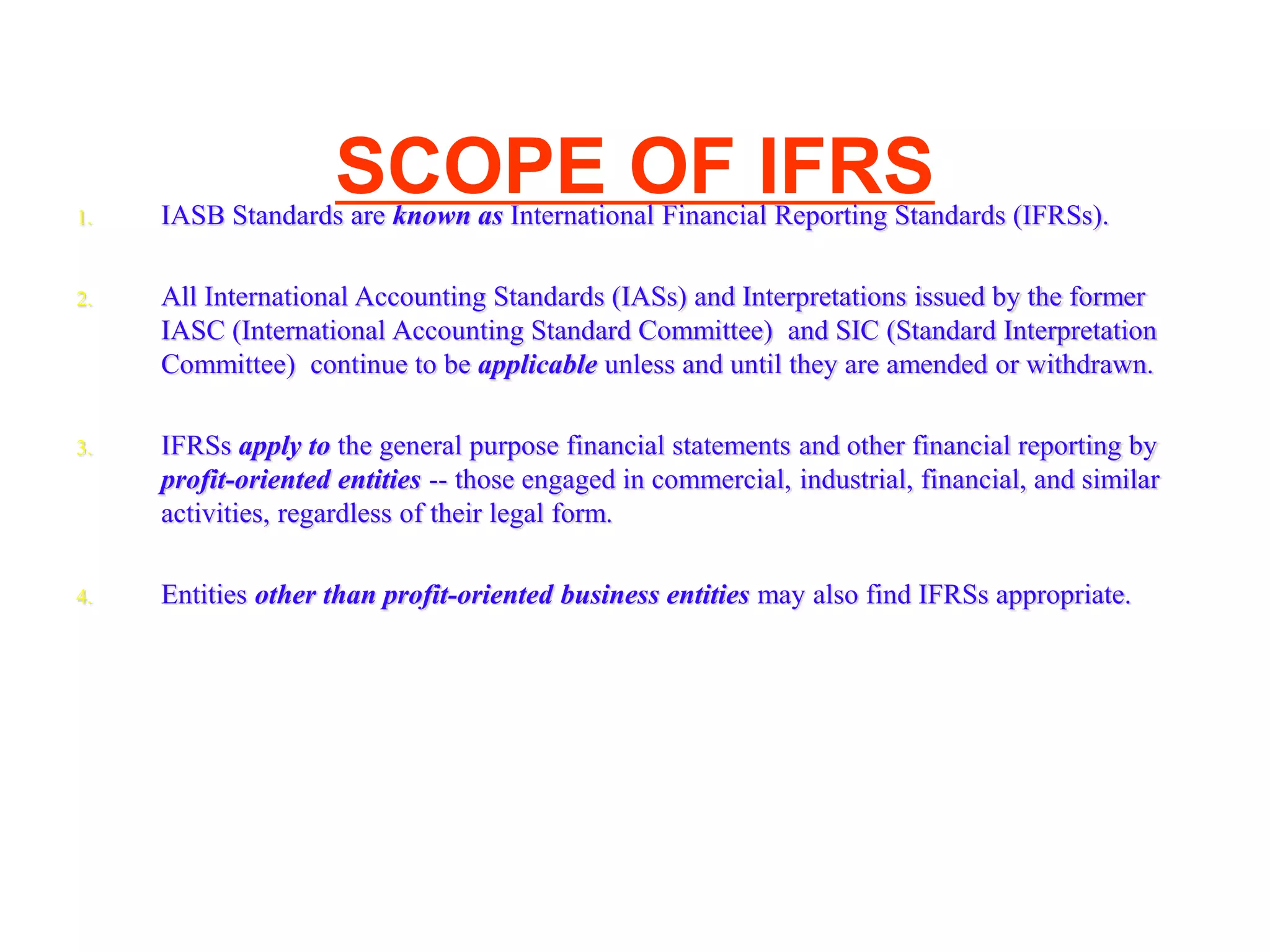 35699689-IFRS-Presentation-Ppt.ppt | Stocks and Bonds | Personal Investing