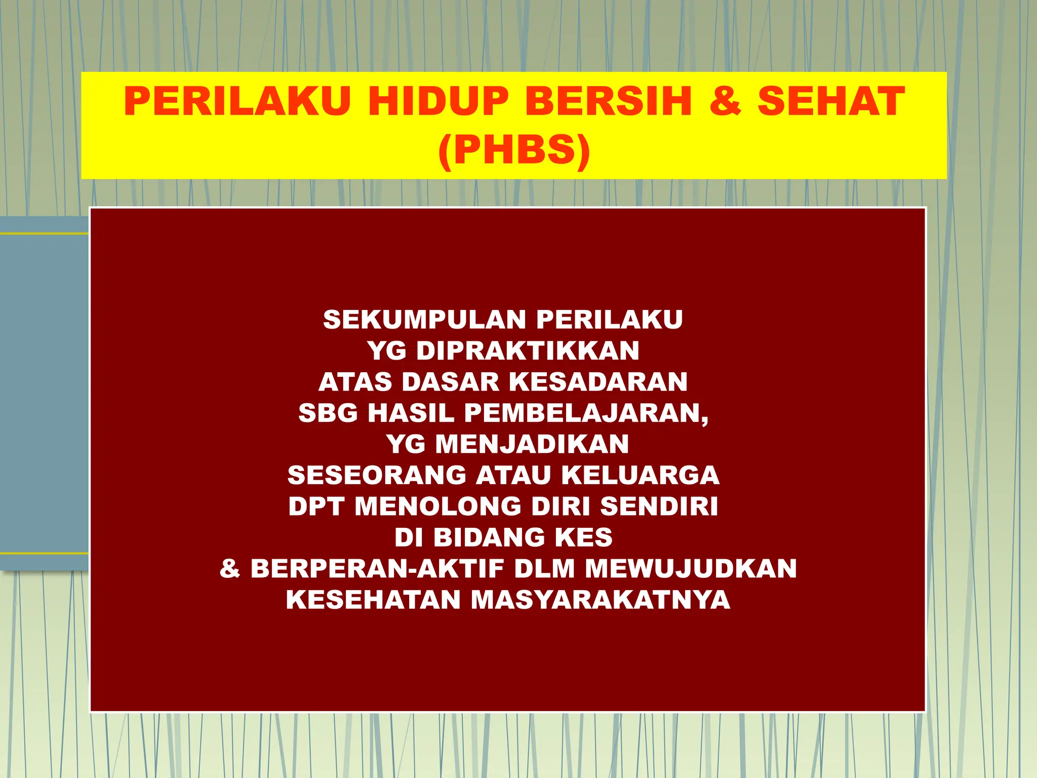 357073557-MATERI-PHBS-DI-SEKOLAH-ppt.ppt