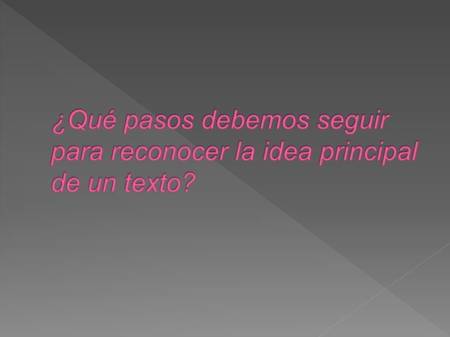 Aprendamos-a-identificar-las-ideas-principales-de-un-texto-ppt.ppt