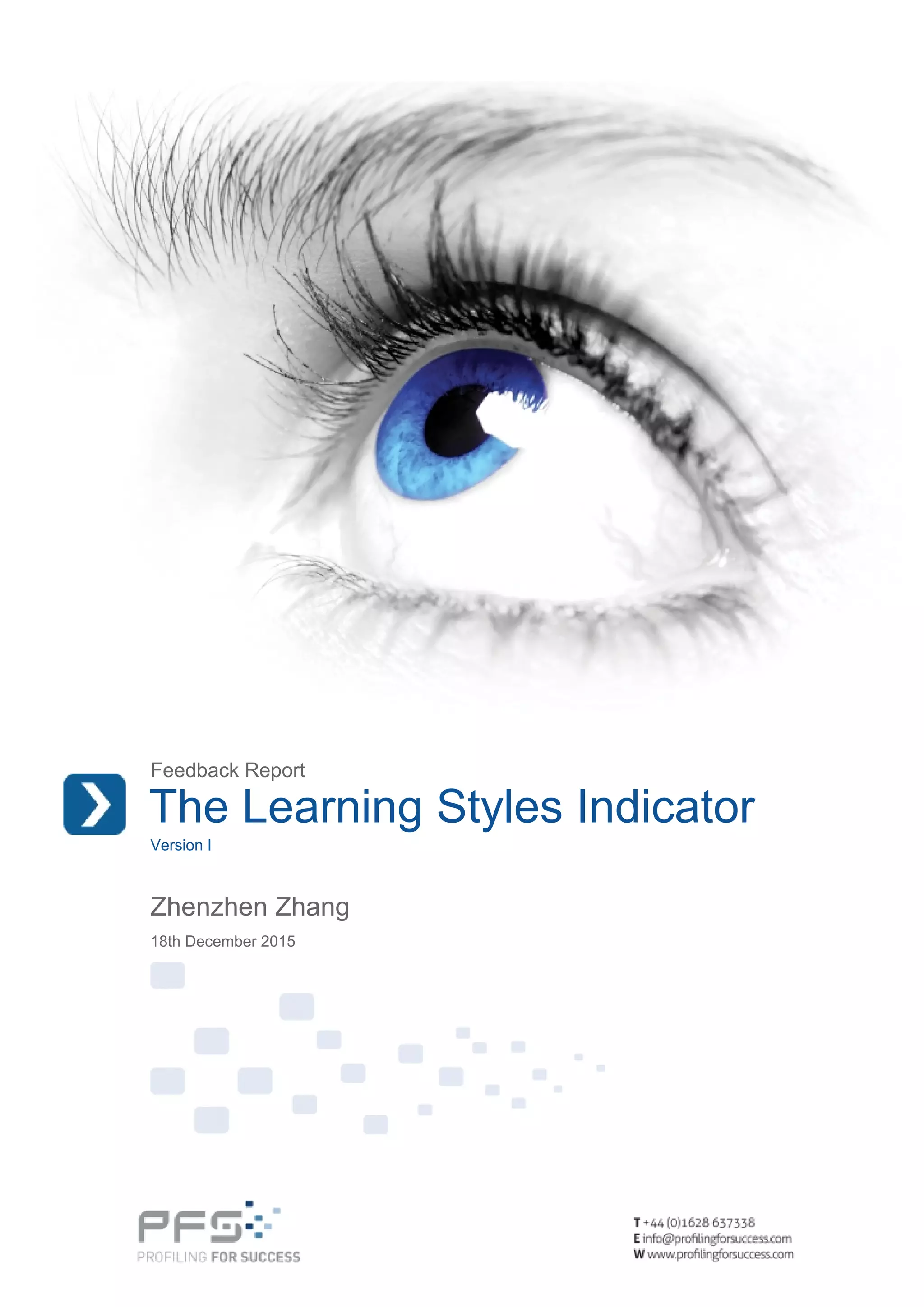 Zhenzhen_Zhang_The Learning Styles Indicator_Feedback Report | PDF | Educational Assessment ...
