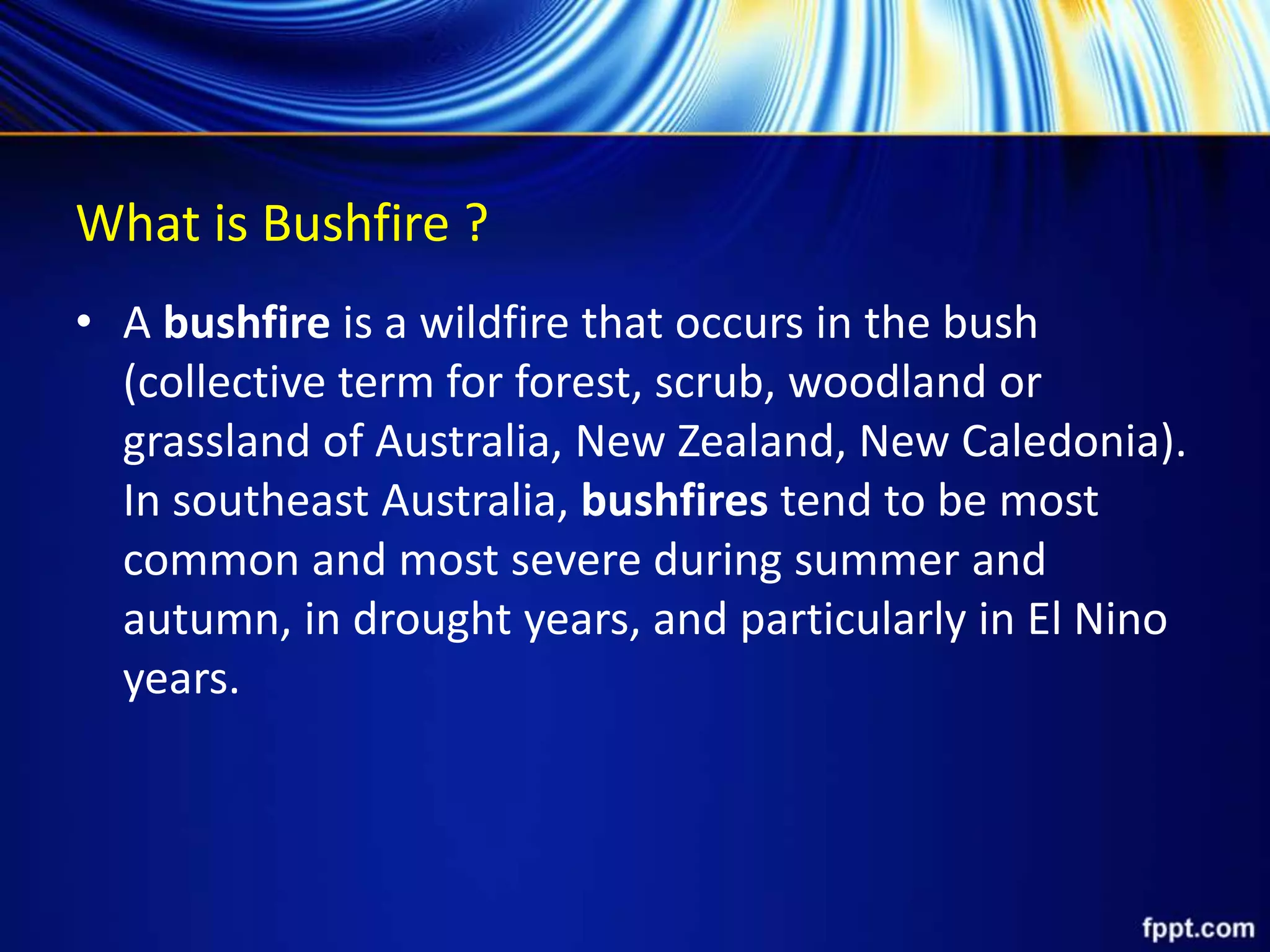 Bushfires in Australia | PPT