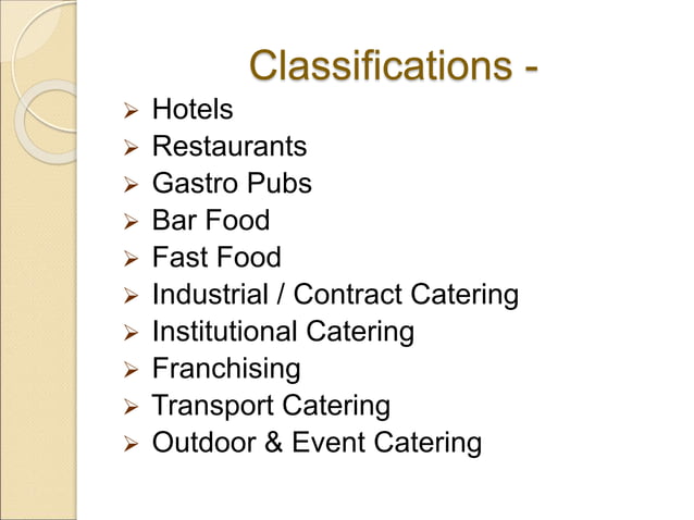 Classification of catering | PPT | Bars & Restaurants | Attractions