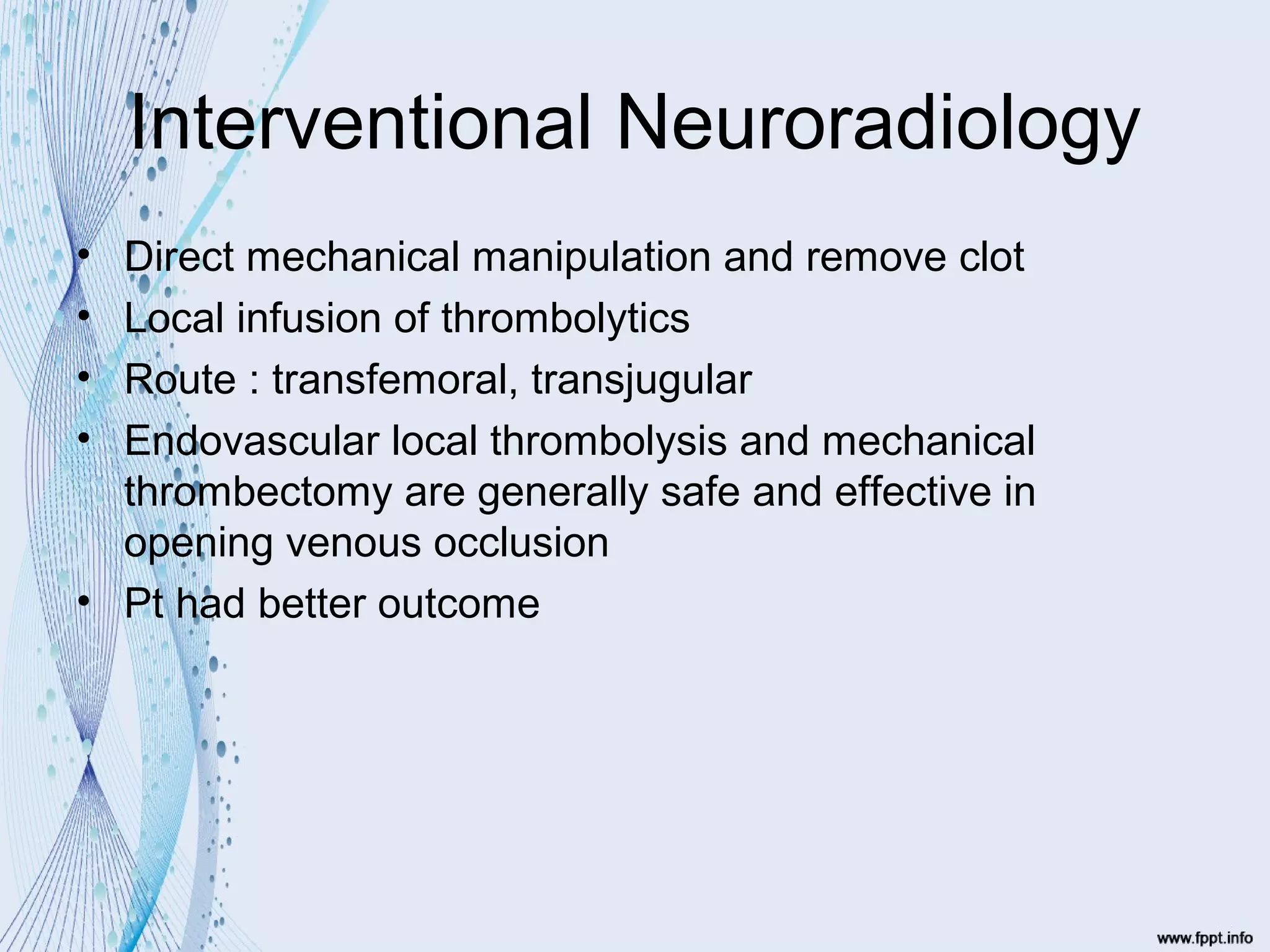 357 Cerebral venous and sinus thrombosis | PPT
