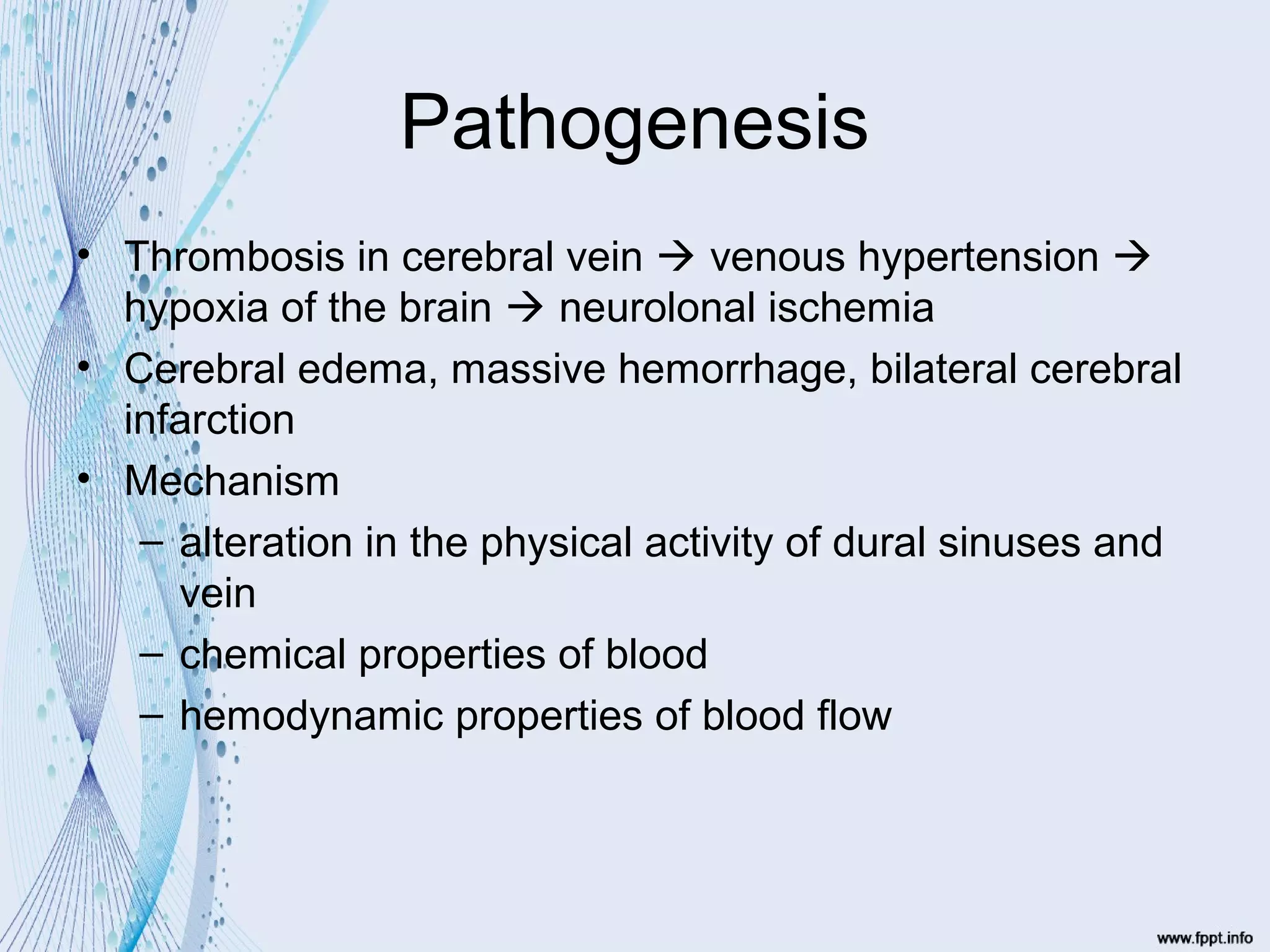 357 Cerebral venous and sinus thrombosis | PPT