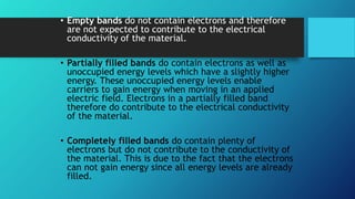 358011521-PPT-ELECTRICAL-PROPERTIES-band theory.pptx