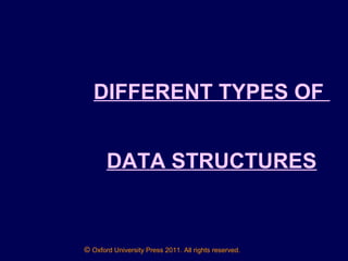 358 33 powerpoint-slides_4-introduction-data-structures_chapter-4 | PPT