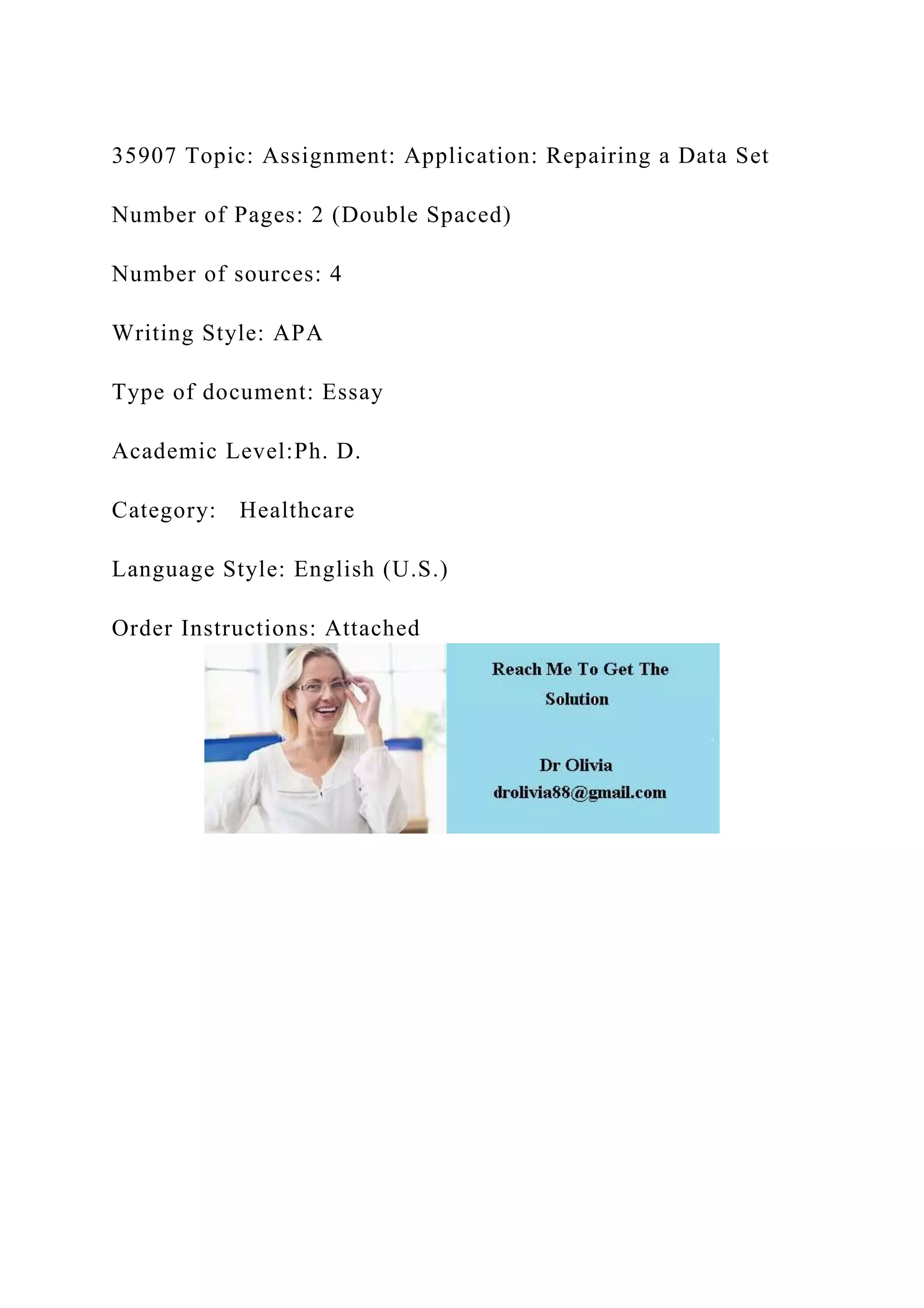 35907 Topic Assignment Application Repairing a Data SetNumber.docx