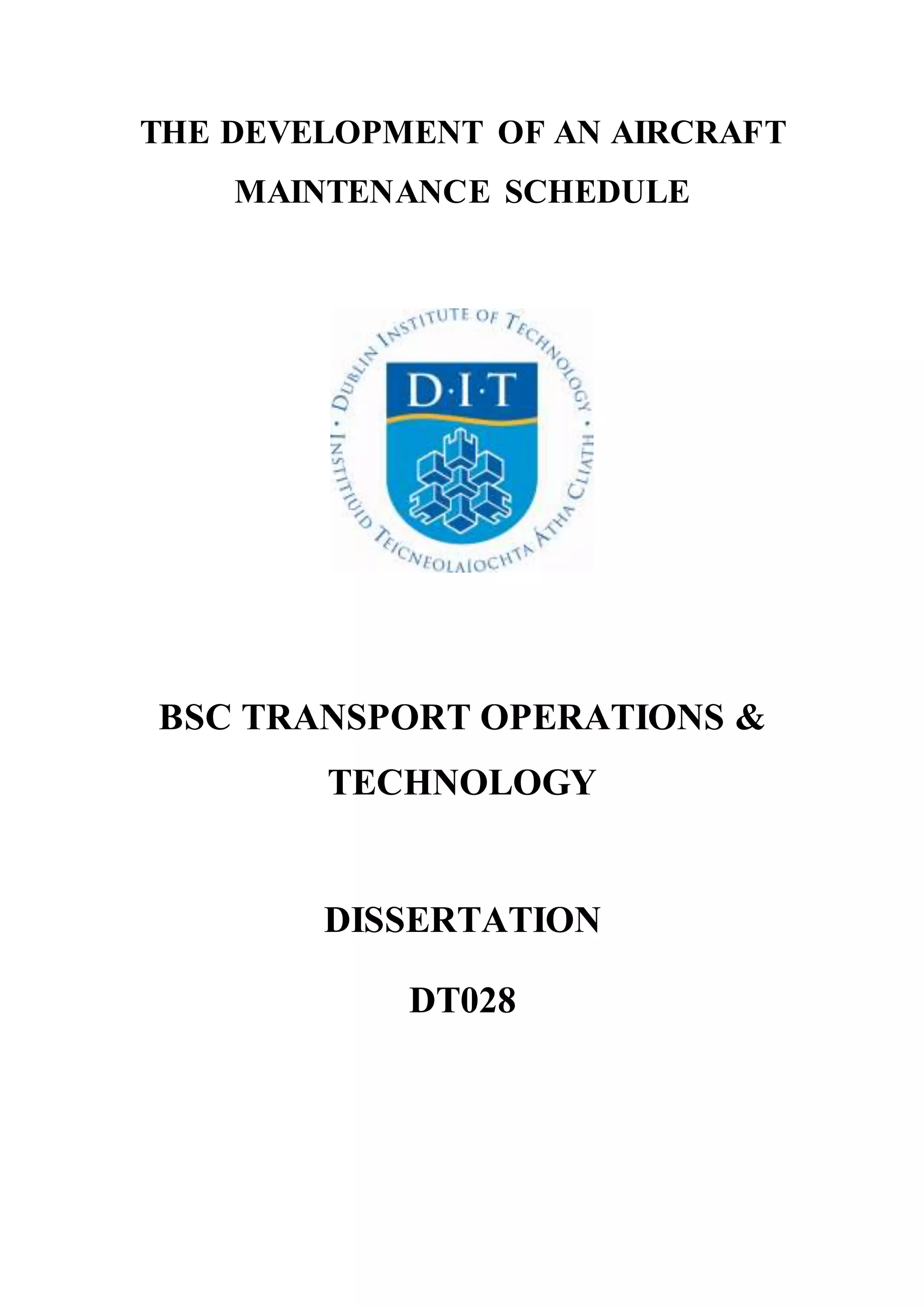 THE DEVELOPMENT OF A MODERN AIRCRAFT MAINTENANCE SCHEDULE | DOCX