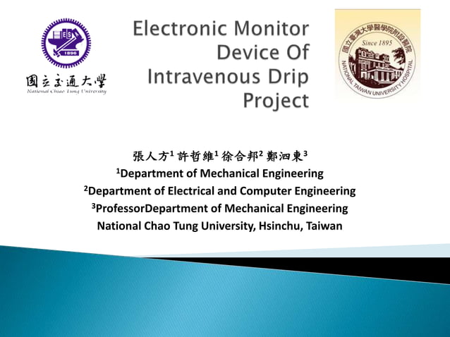 Electronic Monitor Device Of Intravenous Drip Project | PPT