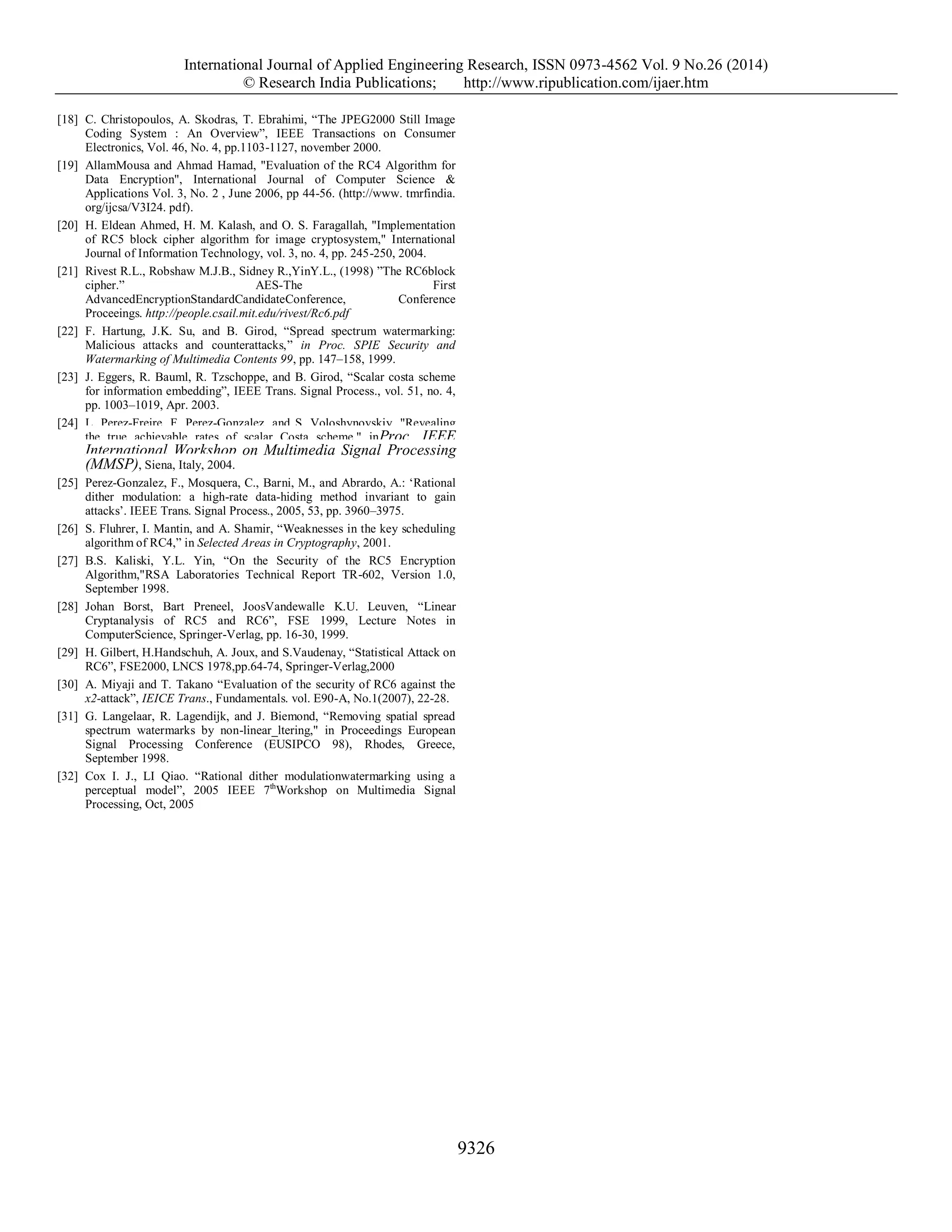 Comparative Study of Watermarking and Encryption Schemes for JPEG2000 ...