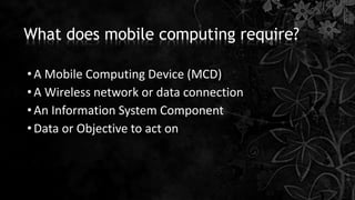 Mobile Computing By Naveen | PPT