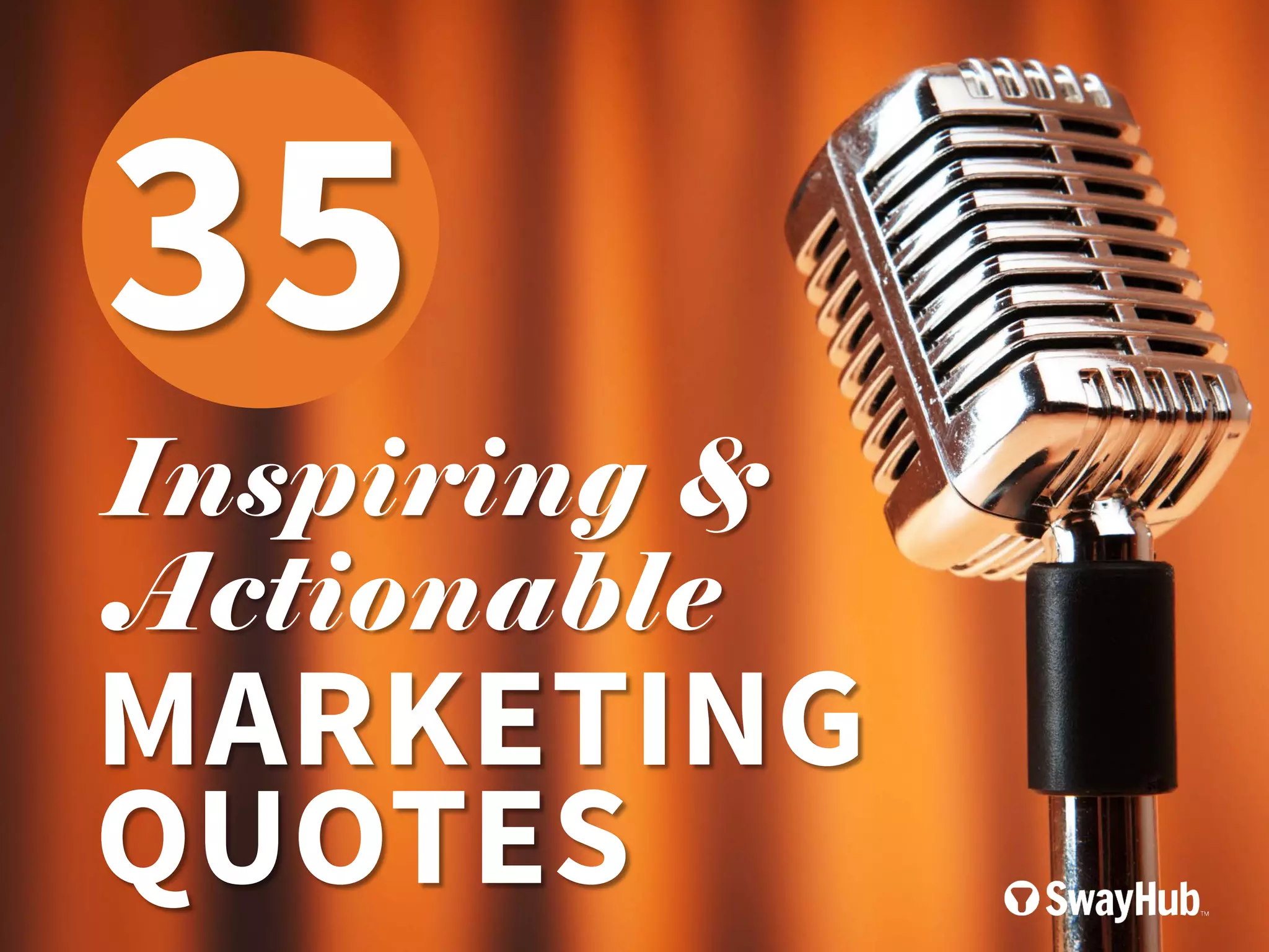 35 Inspiring Marketing Quotes to Improve Your Conversions | PDF