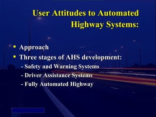 automated highways system | PPT