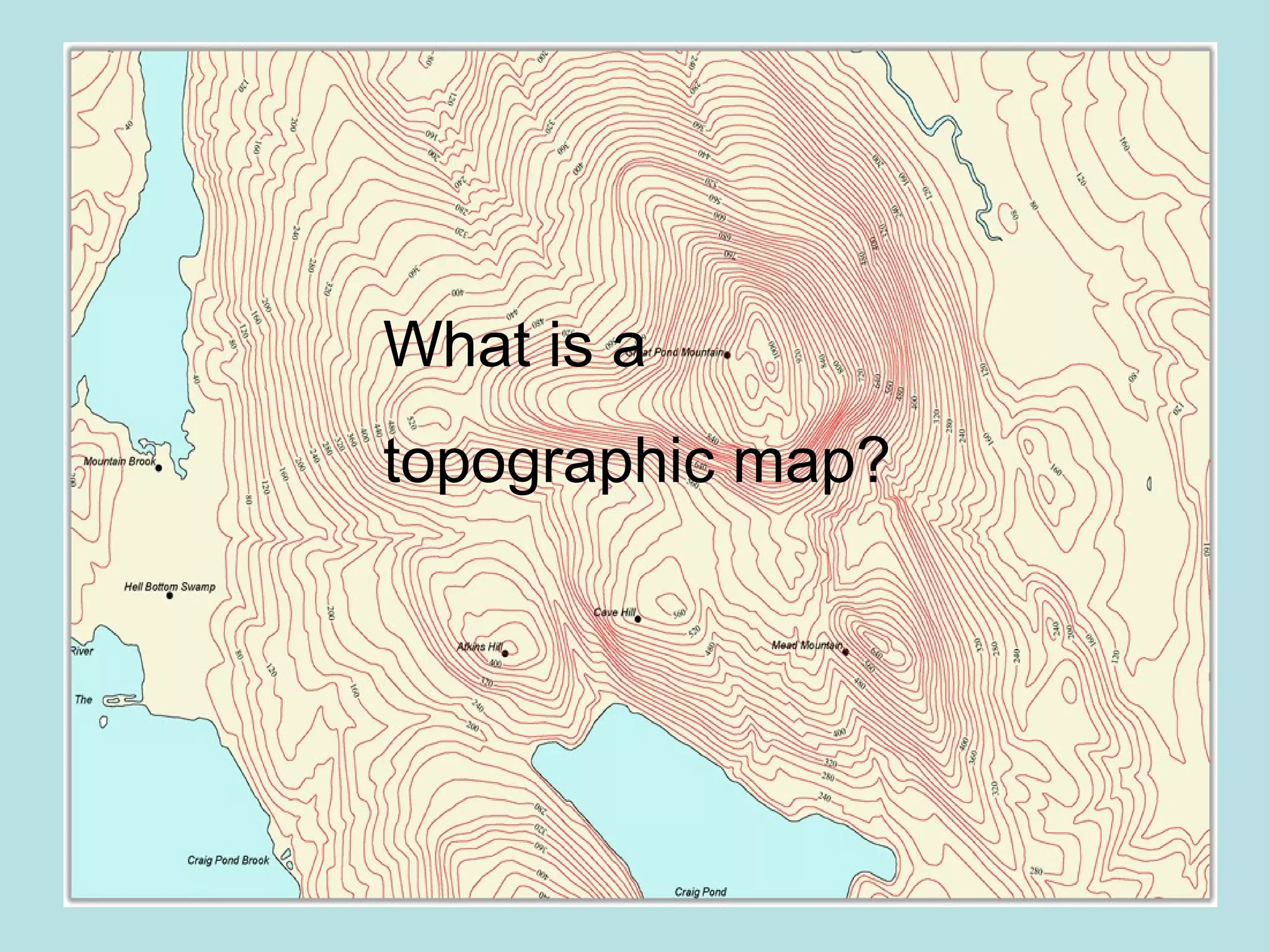 topographic maps | PPT