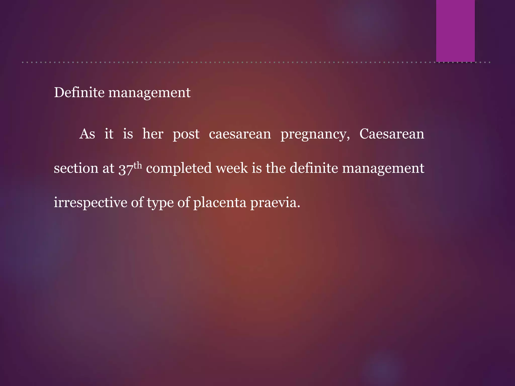 35 yr old pregnant lady with painless per vaginal bleeding | PPTX