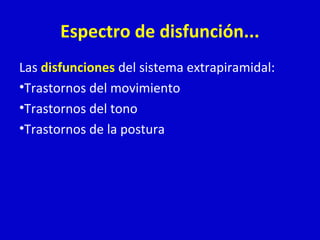Síndrome extrapiramidal | PPT