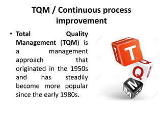 Total quality management - process interventions - Organizational ...
