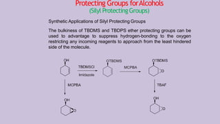 PROTECTINGANDBDEPROTECTING GROUPS IN ORGANIC SYNTHESIS [M.PHARM] | PPTX