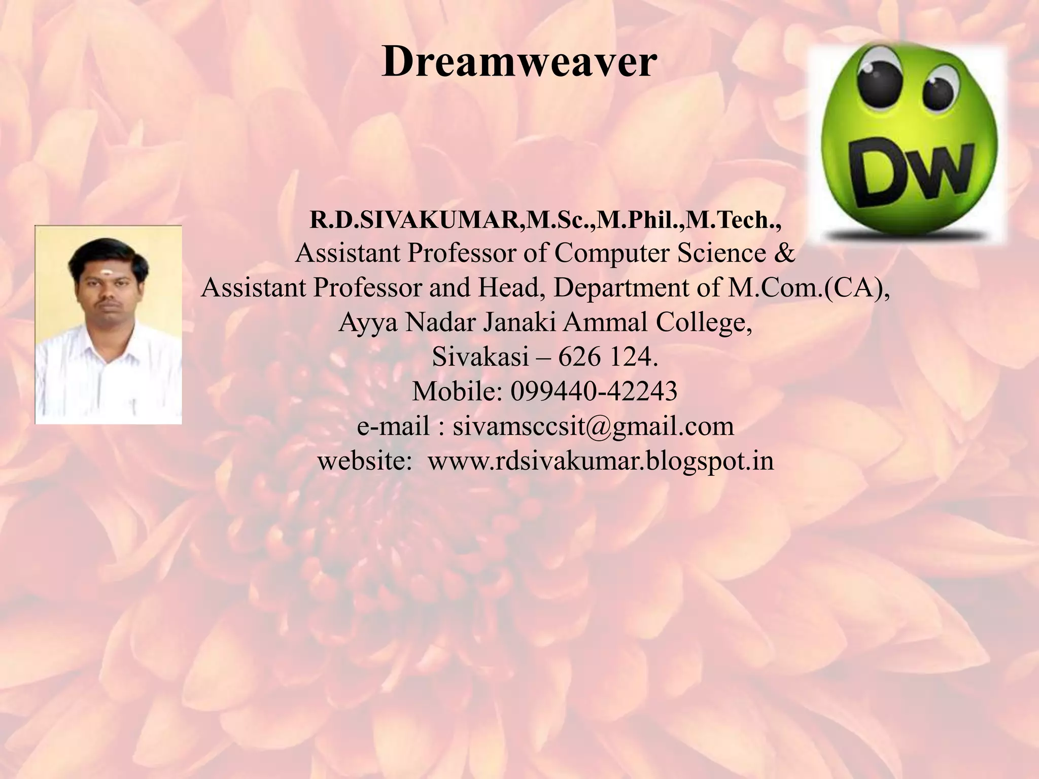Dreamweaver - R.D.Sivakumar | PPT