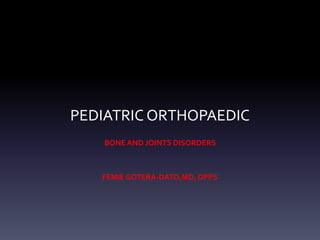 36. BONES AND JOINTS DISORDER pediatrics | PDF