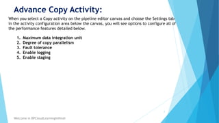 36- Copy Activity Setting in Azure Data Factory.pptx