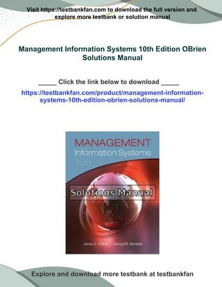 All chapter download Management Information Systems 10th Edition OBrien ...