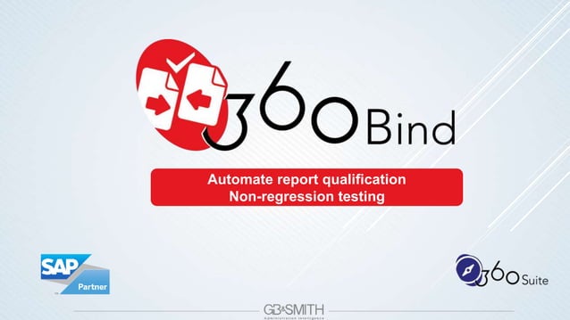 360bind Automate Business Objects Regression Testing Ppt 5087