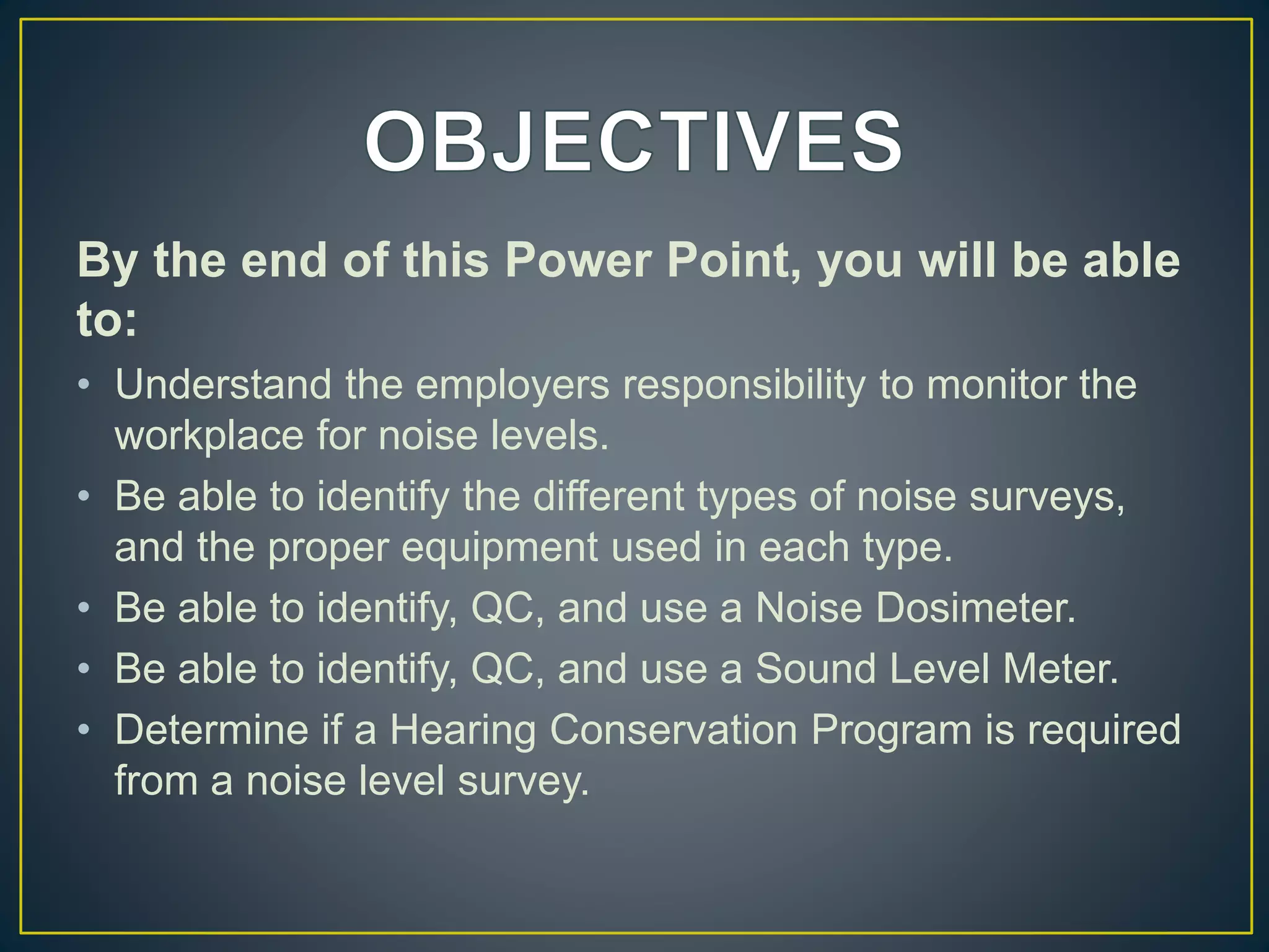 How to Conduct a Noise Survey | PPTX