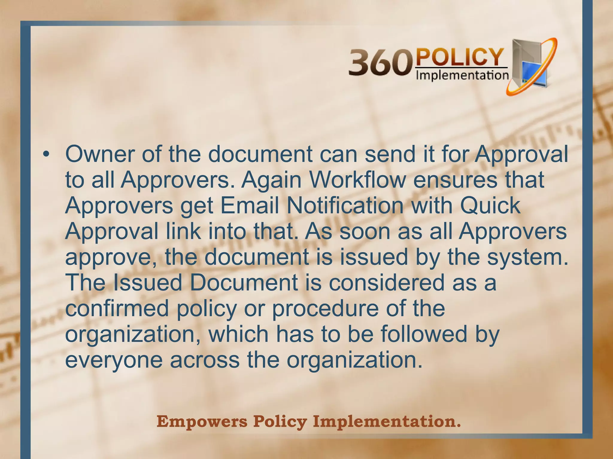 360 Policy Implementation Presentation and Understanding. | PDF