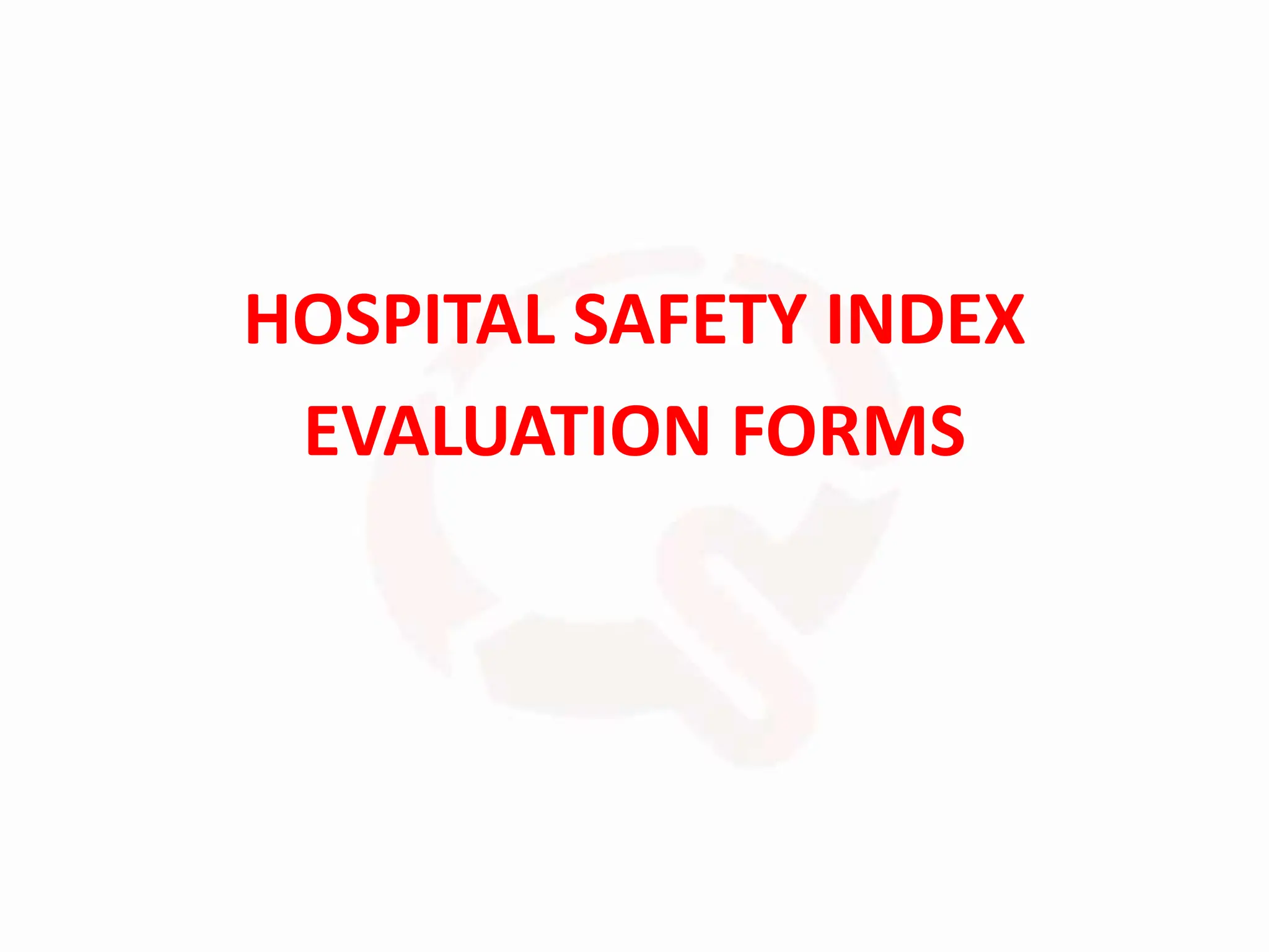 HOSPITAL safety Indexx For Education Use | PPTX