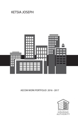 ketsia joseph-AECOM PORTFOLIO 2017 | PDF | Drawing and Sketching | Arts and Crafts