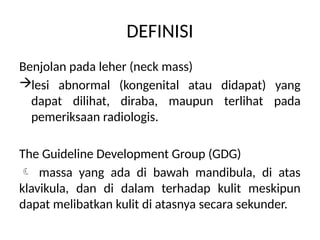 Benjolan pada leher diagnosis dan gejala | PPTX