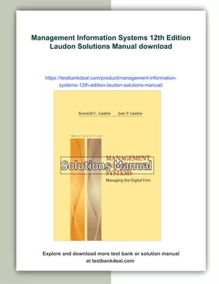 Management Information Systems 12th Edition Laudon Solutions Manual | PDF