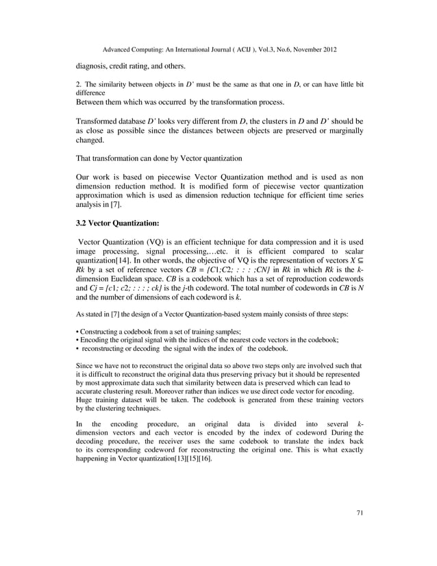 VECTOR QUANTIZATION FOR PRIVACY PRESERVING CLUSTERING IN DATA MINING | PDF