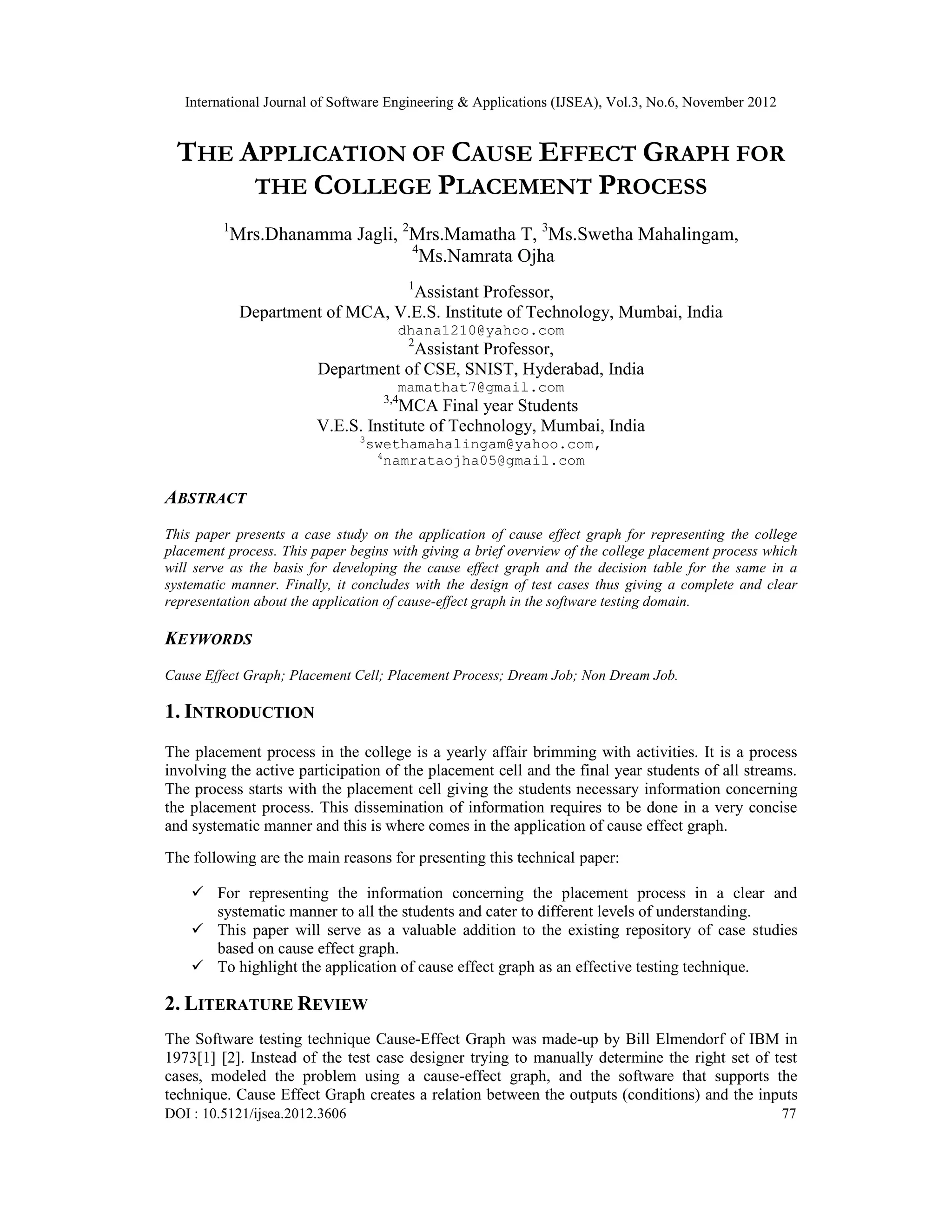 THE APPLICATION OF CAUSE EFFECT GRAPH FOR THE COLLEGE PLACEMENT PROCESS ...
