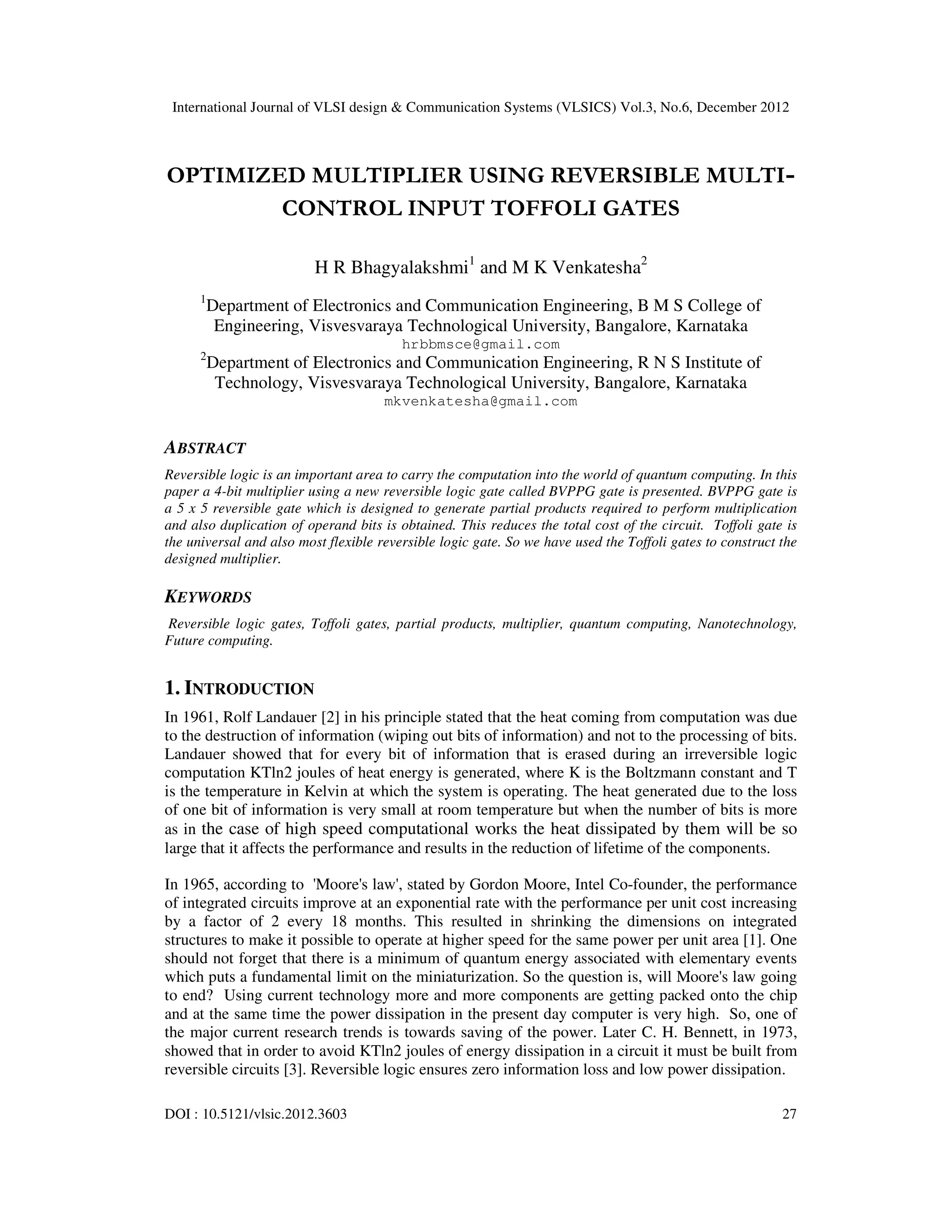 Optimized Multiplier Using Reversible Multicontrol Input Toffoli Gates