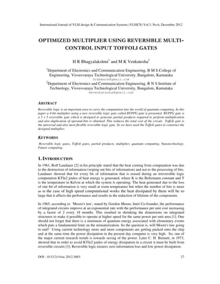 OPTIMIZED MULTIPLIER USING REVERSIBLE MULTICONTROL INPUT TOFFOLI GATES ...