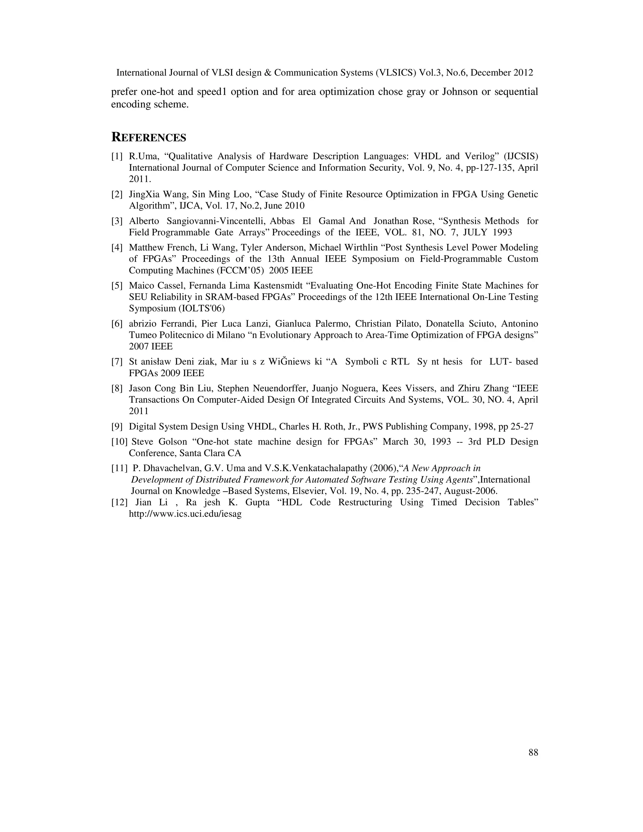 SYNTHESIS OPTIMIZATION FOR FINITE STATE MACHINE DESIGN IN FPGAS | PDF