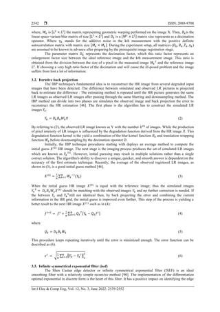 Improving the iterative back projection estimation through Lorentzian sharp infinite symmetrical ...