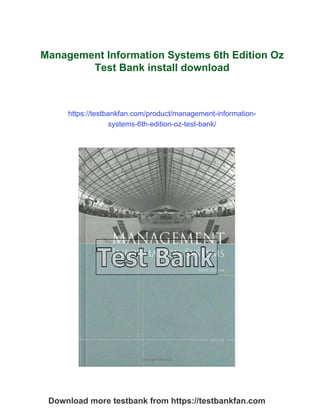 Management Information Systems 6th Edition Oz Test Bank | PDF