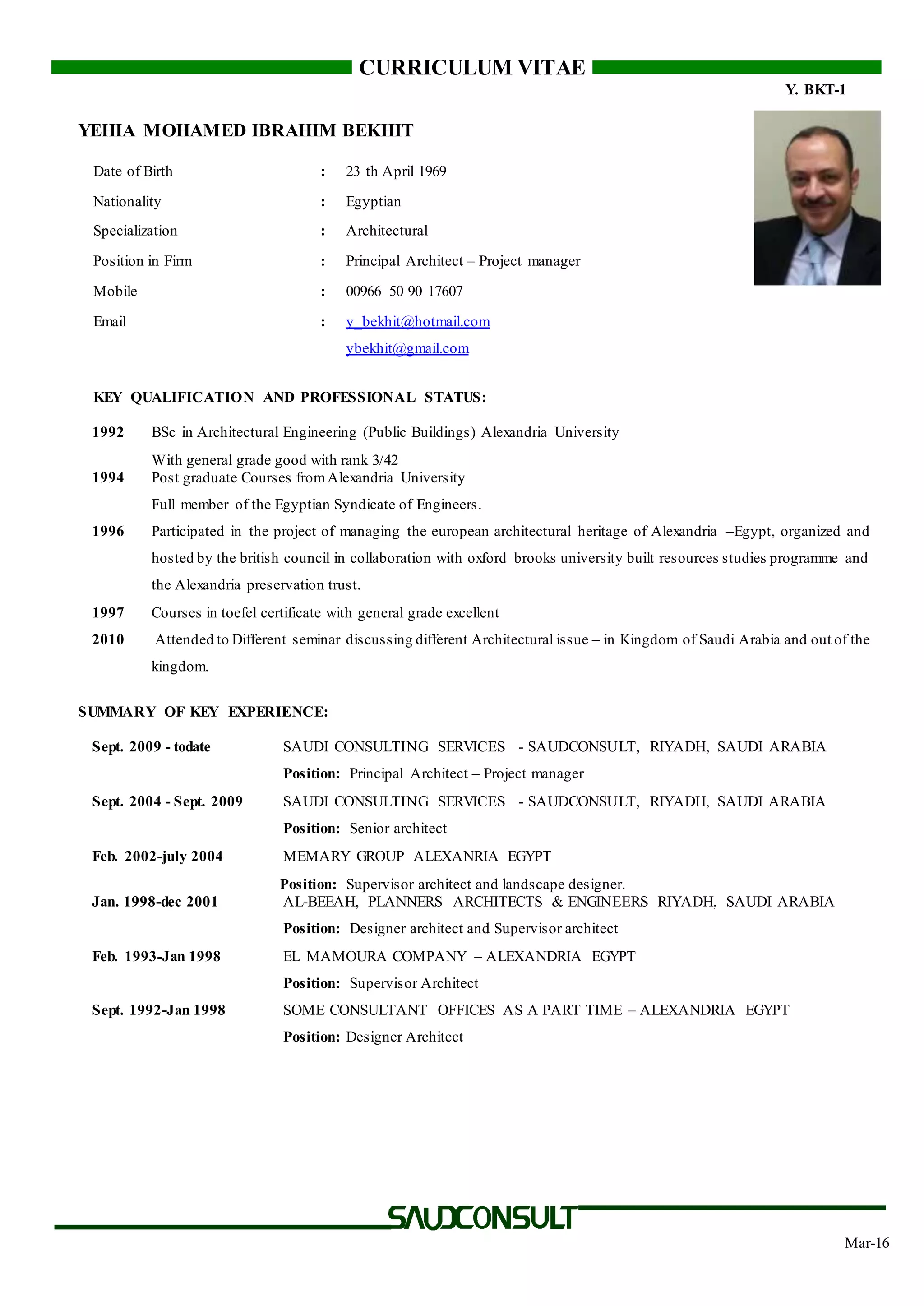 Sr. ARCHITECT Yehia Mohamed Ibrahim Bekhit CV March - 2016 | DOCX