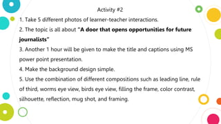 362108841-Photojournalism-Exercises.pptx